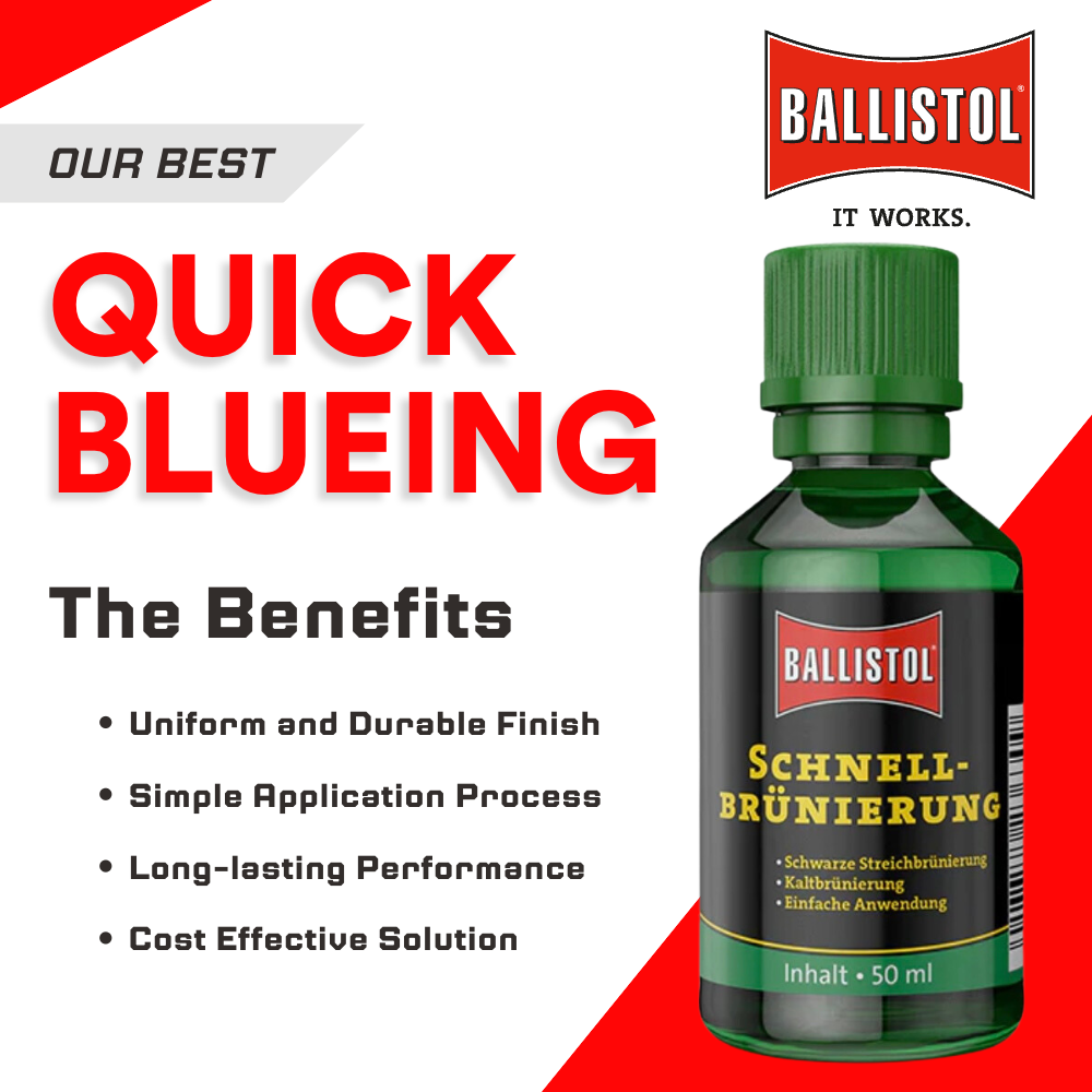 Ballistol UK > Article: The Benefits of Ballistol Quick Blueing